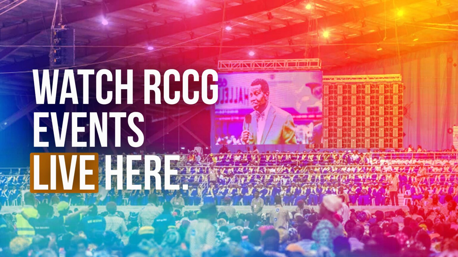 RCCG – The Official Website Of The Redeemed Christian Church of God